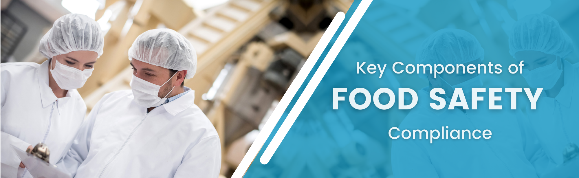 Key Components Of Food Safety Compliance